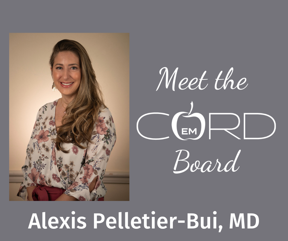 Meet the CORD Board: Alexis Pelletier-Bui, MD – The Vocal CORD